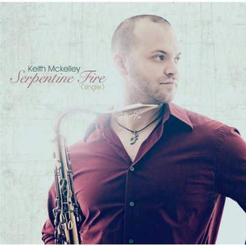 Amazon.com: Serpentine Fire : Keith McKelley: Digital Music