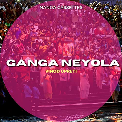 Écouter Ganga Neyola par Vinod Upreti sur Amazon Music Unlimited