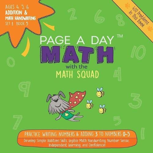 Addition & Math Handwriting Book 5: Practice Writing Numbers & Adding 3 ...