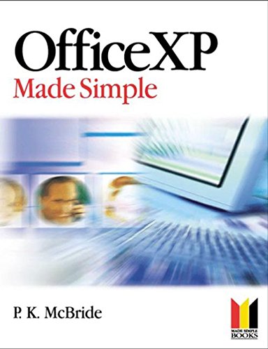 Office XP Made Simple: Mcbride, P K: 9780750655620: Amazon.com: Books