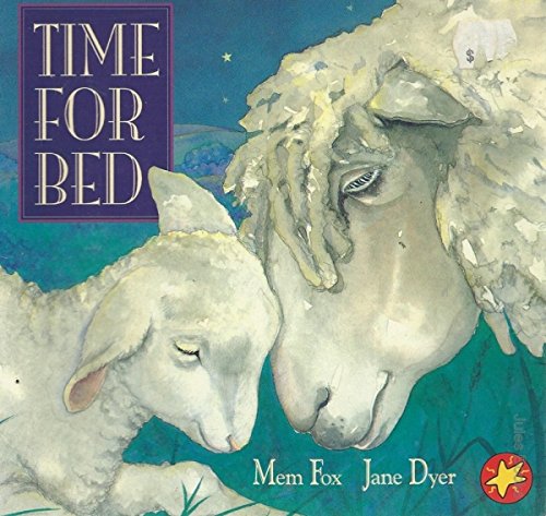 Time for Bed: Mem Fox: 9781862913486: Amazon.com: Books