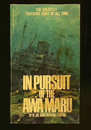 In Pursuit of the Awa Maru: Innis, W. Joe: 9780553126242: Amazon.com: Books
