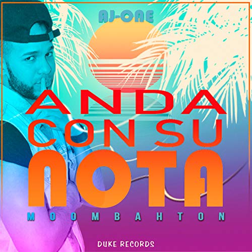 Anda Con Su Nota by Aj-One on Amazon Music - Amazon.com