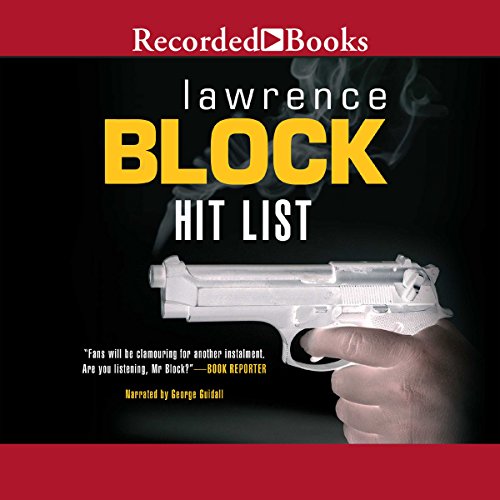 Amazon.com: Hit List (Audible Audio Edition): Lawrence Block, George ...