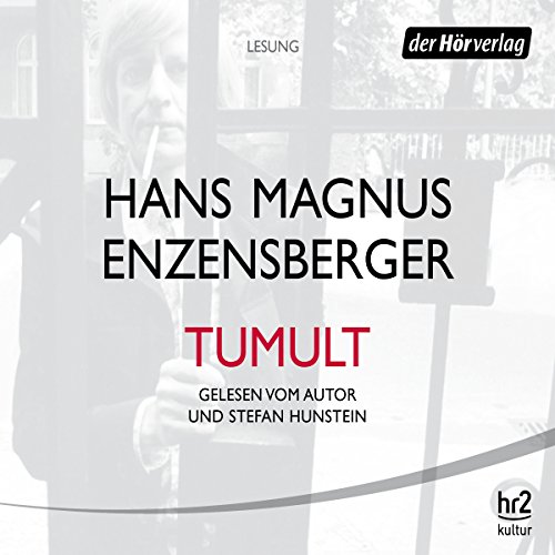 Tumult (Hörbuch-Download): Hans Magnus Enzensberger, Hans Magnus ...