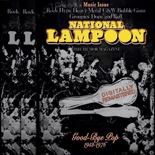 Play National Lampoon Goodbye Pop by National Lampoon feat. Bill Murray ...