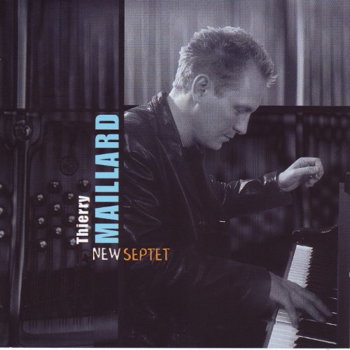 Amazon MusicでThierry MaillardのThierry Maillard New Septetを再生する