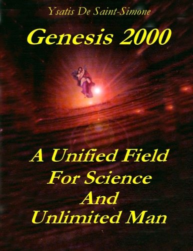 Genesis 2000: The Forbidden Initiatic Version: De Saint-Simone, Ysatis ...