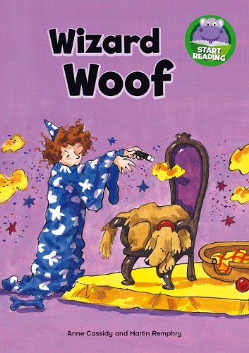 Amazon.com: Wizard Woof (Start Reading): 9781476541471: Cassidy, Anne ...