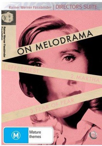 Fassbinder On Melodrama - 3-DVD Set ( Effi Briest / Martha / Fear of ...