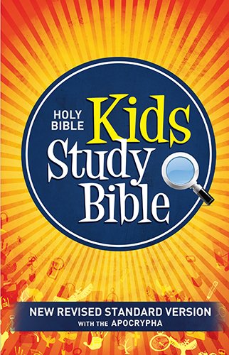 NRSV Kids Study Bible with the Apocrypha : Hendrickson Publishers ...