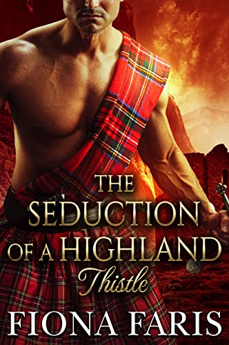 The Seduction of a Highland Thistle: Scottish Medieval Highlander ...