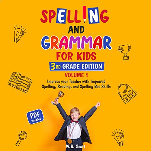 Amazon.com: Spelling and Grammar for Kids; 3rd Grade Edition; Volume 1 ...