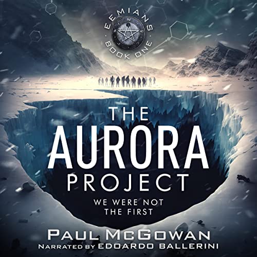 Amazon.com: The Aurora Project: Eemians, Book 1 (Audible Audio Edition): Paul McGowan, Edoardo ...