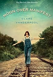 Moon Over Manifest: (Newbery Medal Winner) - Kindle edition by ...