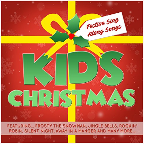 Kids Christmas - Festive Sing Along Songs For Children de Santa'S ...