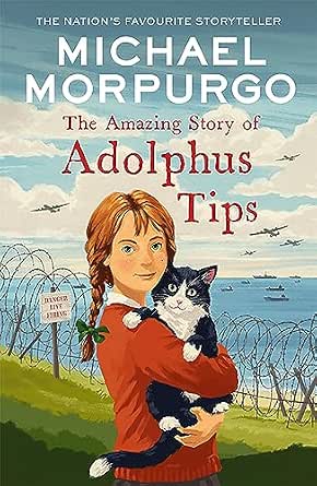 The Amazing Story of Adolphus Tips: A classic wartime children’s story ...