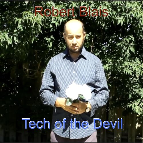 Tech of the Devil by Robert M. Blais on Amazon Music - Amazon.co.uk