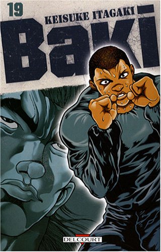Amazon.com: Baki, Tome 19 : 9782756013893: Keisuke Itagaki: Books