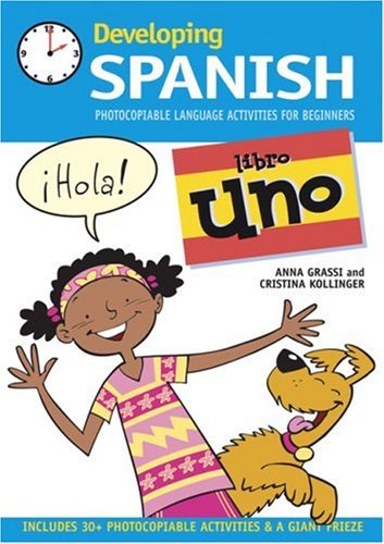 Developing Spanish Libro Uno: 1: Amazon.co.uk: Anna Grassi, Cristina ...