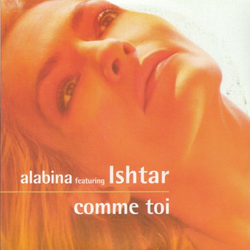 Play Comme toi by Alabina feat. Ishtar on Amazon Music