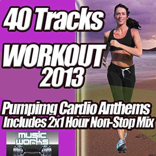 Play 40 Workout Tracks 2013 - Ultra Clubland Fitness Euphoric Cardio ...