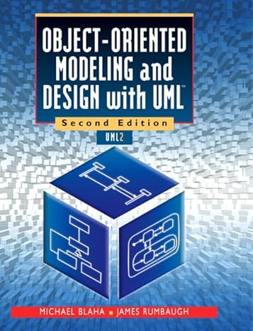 Object-Oriented Modeling and Design with UML: Blaha, Michael, Rumbaugh, James: 9780130159205 ...
