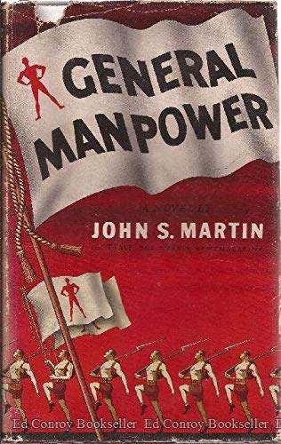 General Manpower: Martin, John S.: Amazon.com: Books