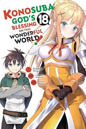 Konosuba: God's Blessing on This Wonderful World!, Vol. 18 (manga) (Volume 18) (Konosuba (manga ...