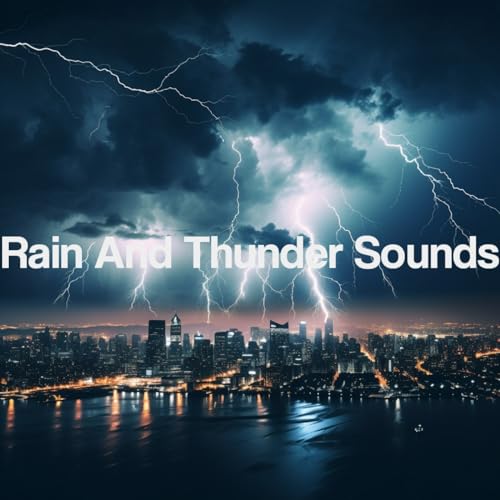 Amazon Music - Thunderstorm SleepのRain And Thunder Sounds - Amazon.co.jp