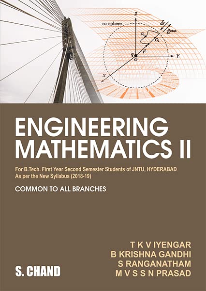 Engineering Mathematics - II: for B.Tech. First Year (Second Semester ...