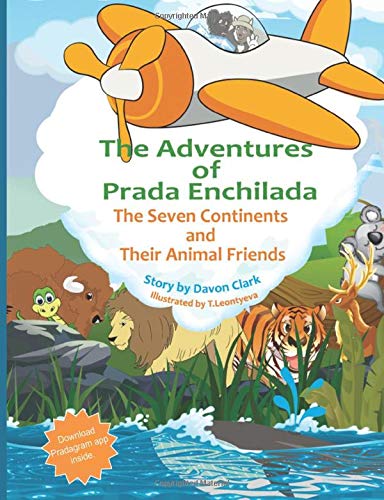 The Adventures of Prada Enchilada: The Seven Continents and Their ...