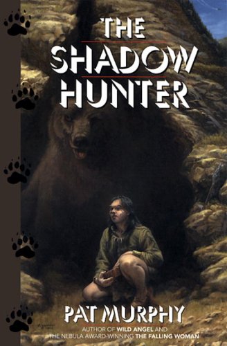 The Shadow Hunter: Murphy, Pat: 9781583940570: Amazon.com: Books