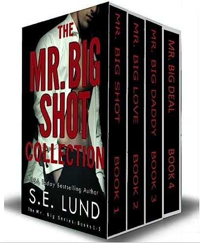The Mr. Big Shot Complete Collection: Books 1 - 4 (The Mr. Big Series ...