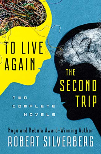Amazon.com: To Live Again and The Second Trip: Two Complete Novels ...