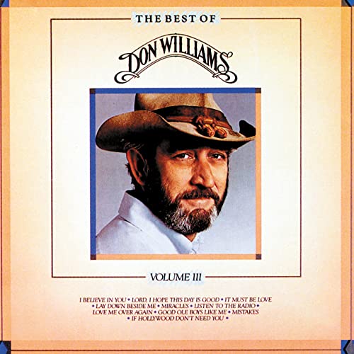 Música Lord, I Hope This Day Is Good (Single Version) de Don Williams ...