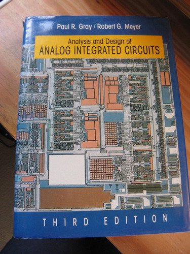 Analysis and Design of Analog Integrated Circuits Third Edition: Gray ...
