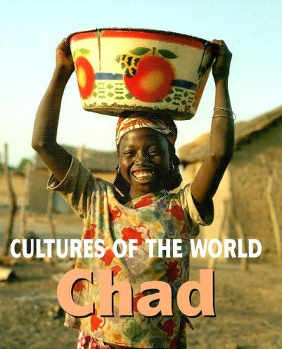 Chad (Cultures of the World): Kneib, Martha: 9780761423270: Amazon.com ...