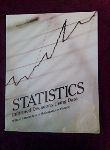 Statistics: Informed Decisions Using Data w/ an Introduction to ...