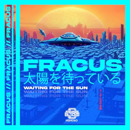 Amazon MusicでFracusのWaiting For The Sunを再生する