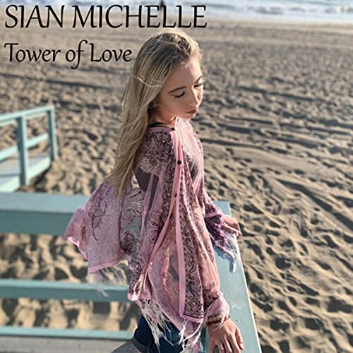 Tower of Love de Sian Michelle en Amazon Music Unlimited