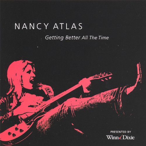 Play Getting Better All The Time by Nancy Atlas on Amazon Music