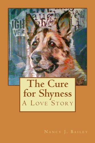 Amazon.com: The Cure for Shyness: 9781541158245: Bailey, Nancy J.: Books