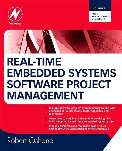 Real-Time Embedded Systems Software Project Management: Oshana, Robert ...