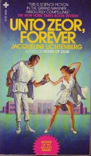 Unto Zeor, Forever (Sime/Gen, Book 2): Lichtenberg, Jacqueline ...