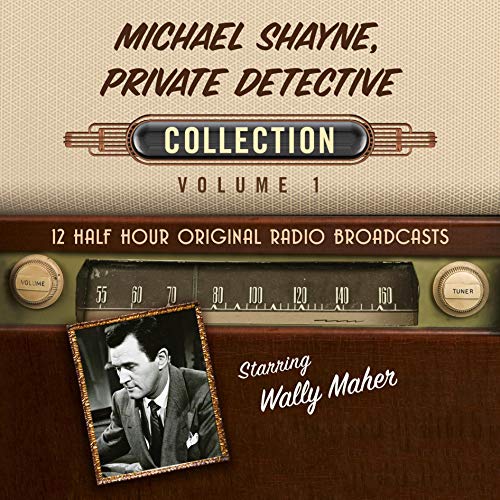 Amazon.com: The New Adventures of Michael Shayne, Vol. 2: The Classic Radio Collection (Audible ...