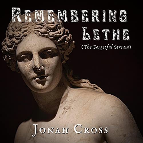Remembering Lethe (The Forgetful Stream) de Jonah Cross en Amazon Music ...