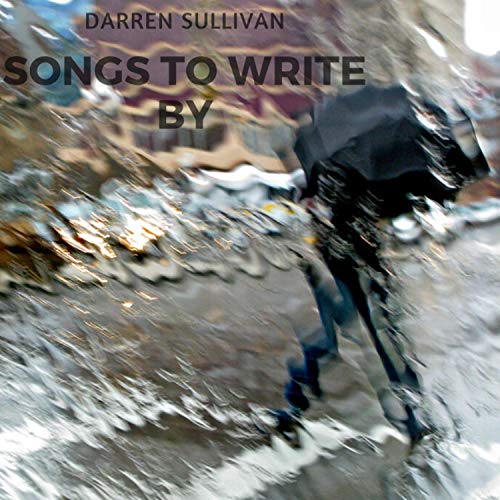 Amazon.com: Songs to Write by : Darren Sullivan: Digital Music