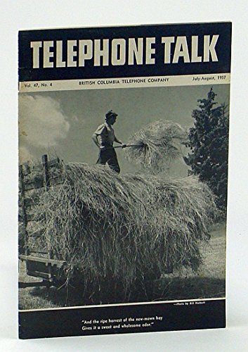 Telephone Talk, July - August 1957: Magazine of the British Columbia ...