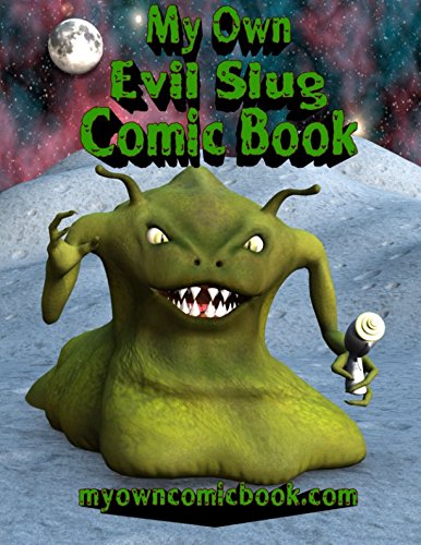 My Own Evil Slug Comic Book: Comic Book, My Own: 9781520285856: Amazon ...